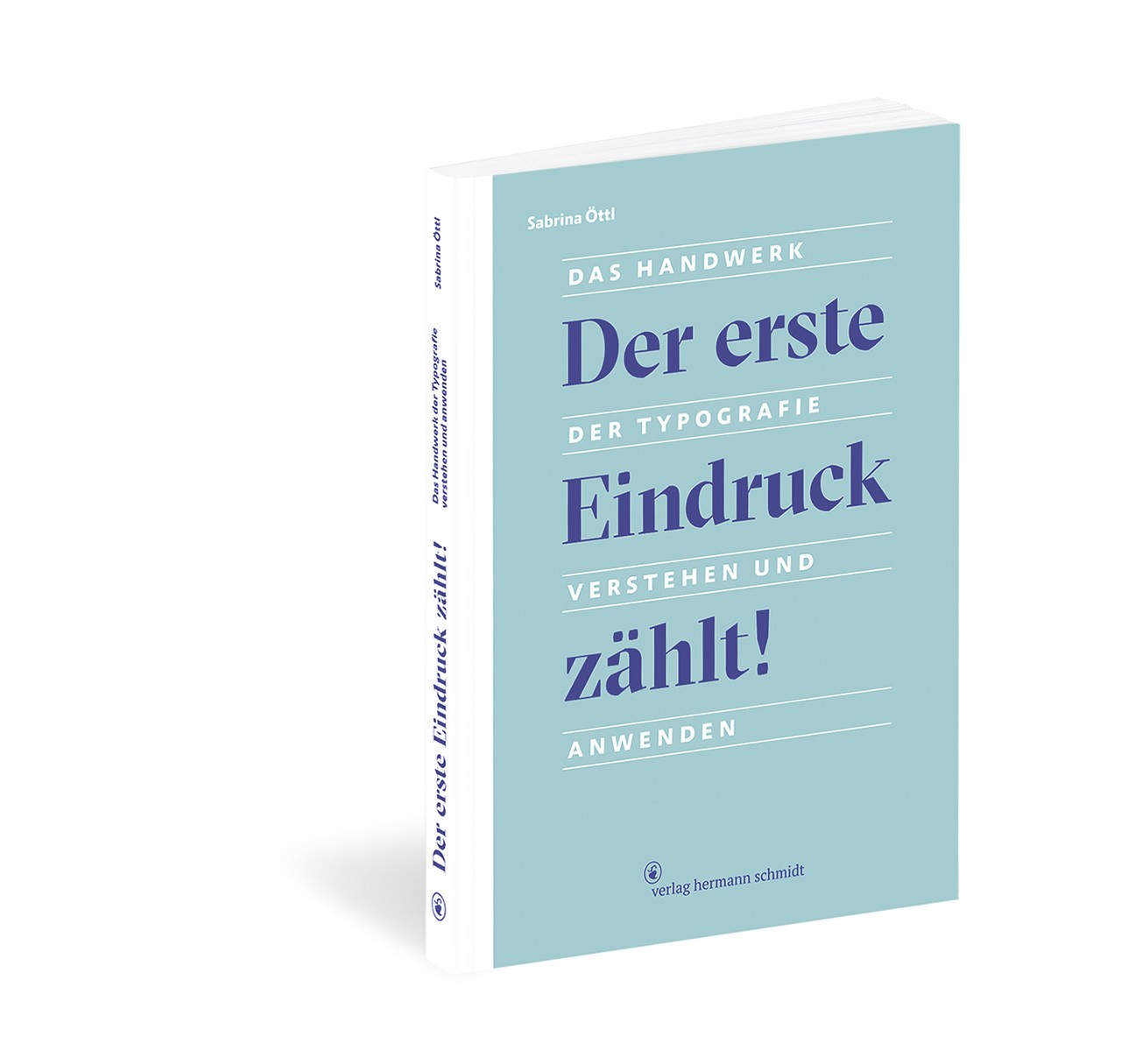 »Der erste Eindruck zählt!« Das Handwerk der Typografie verstehen und ...