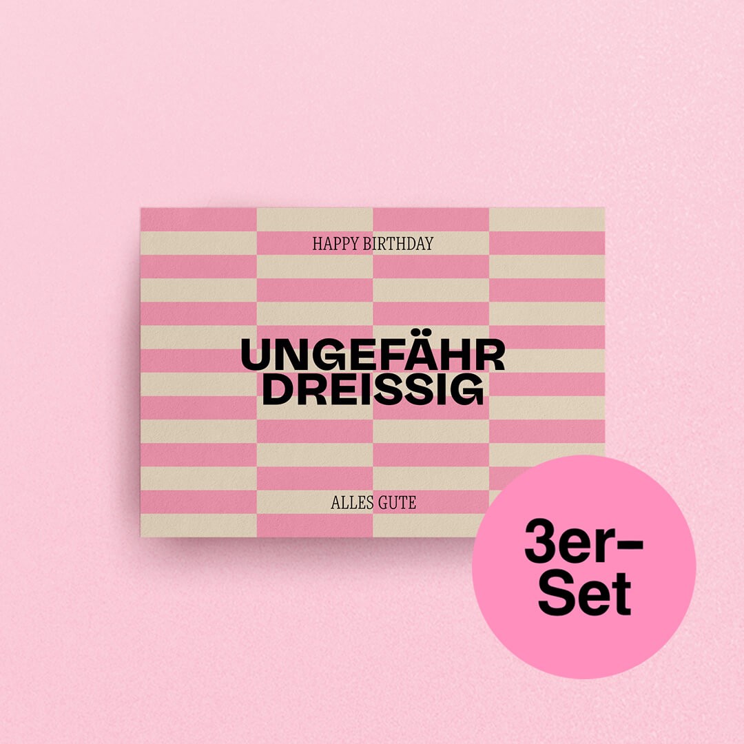 "Ungefähr Dreissig" Geburtstagskarten, A6 – studio ciao, 3er-Set ...